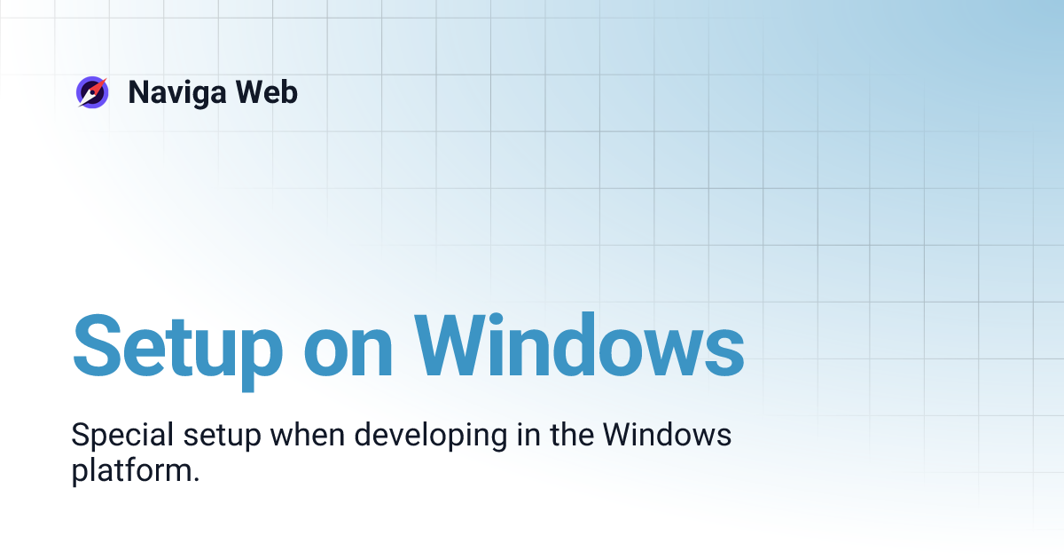 Setup on Windows | Naviga Web