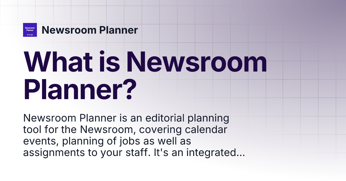 What is Newsroom Planner? | Newsroom Planner